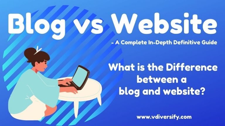 Blog Vs Website, Which Is Better? - How Is It Different From A Website ...